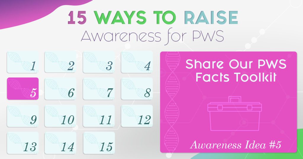 PWS Awareness Month - 15 Ways to Raise Awareness - Prader-Willi ...