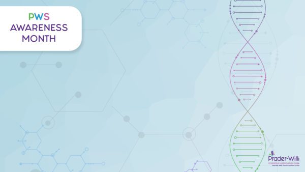 PWS Awareness Month - Prader-Willi Syndrome Association | USA