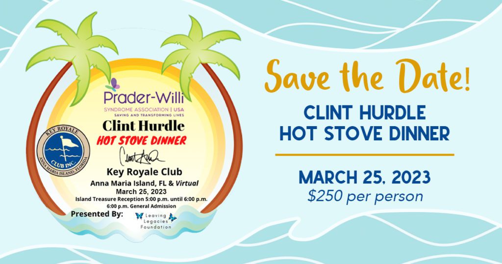 Save the Date: 2023 Clint Hurdle Hot Stove Dinner - Prader-Willi Syndrome Association | USA