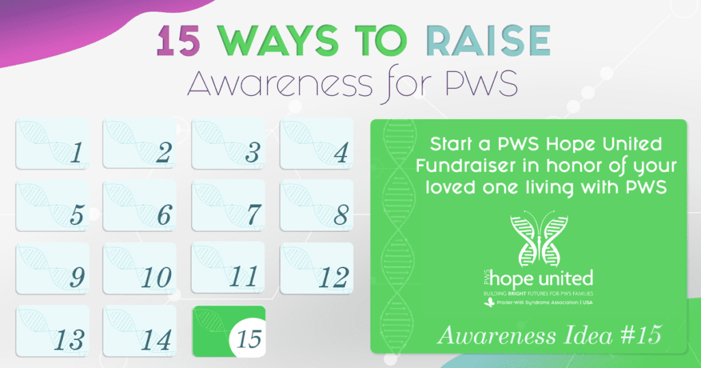 PWS Awareness Month - 15 Ways to Raise Awareness - Prader-Willi ...