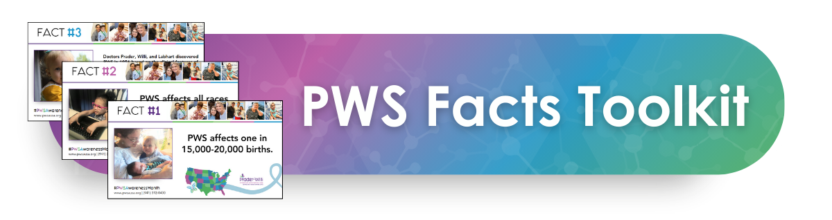 PWS Awareness Month - Prader-Willi Syndrome Association | USA
